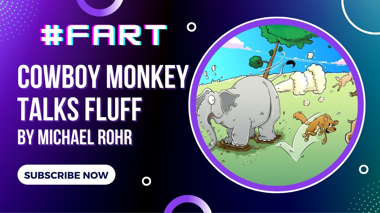 Cowboy Monkey Talks Fluff preview- Fart Book - YouTube
