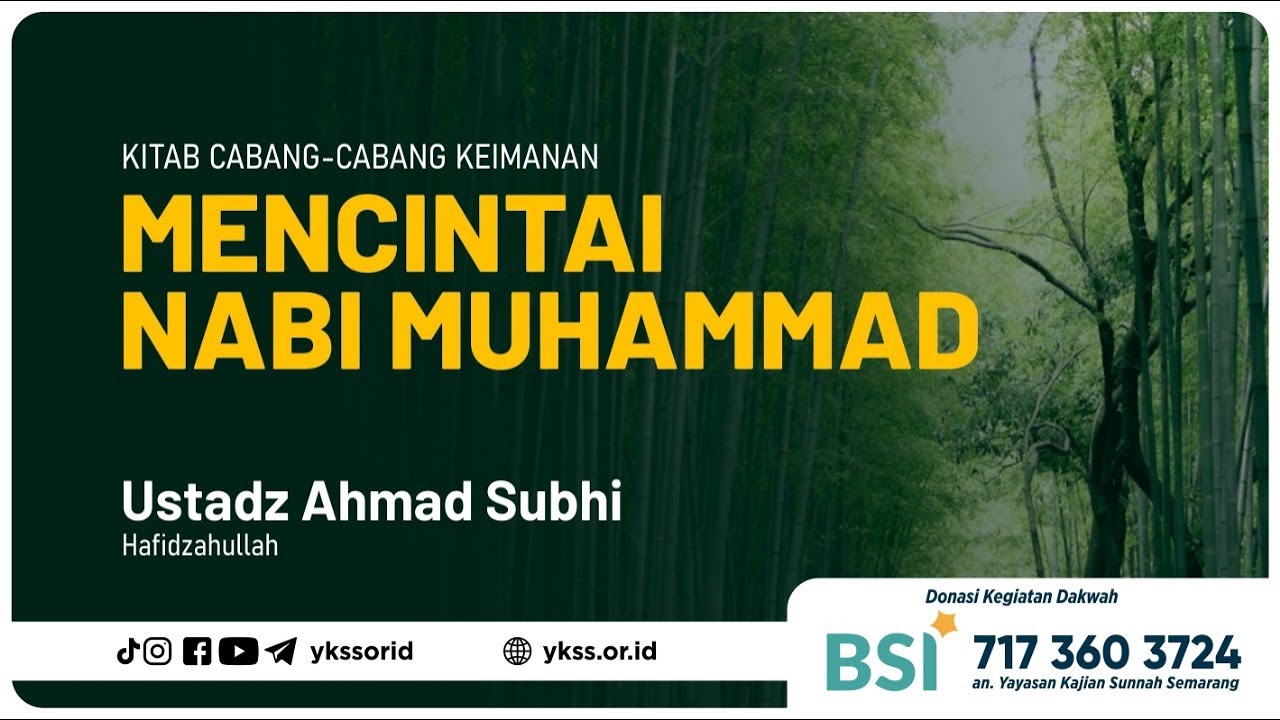 Pertemuan Ke-14 Mencintai Nabi Muhammad صلى الله عليه وسلم | Ustadz ...