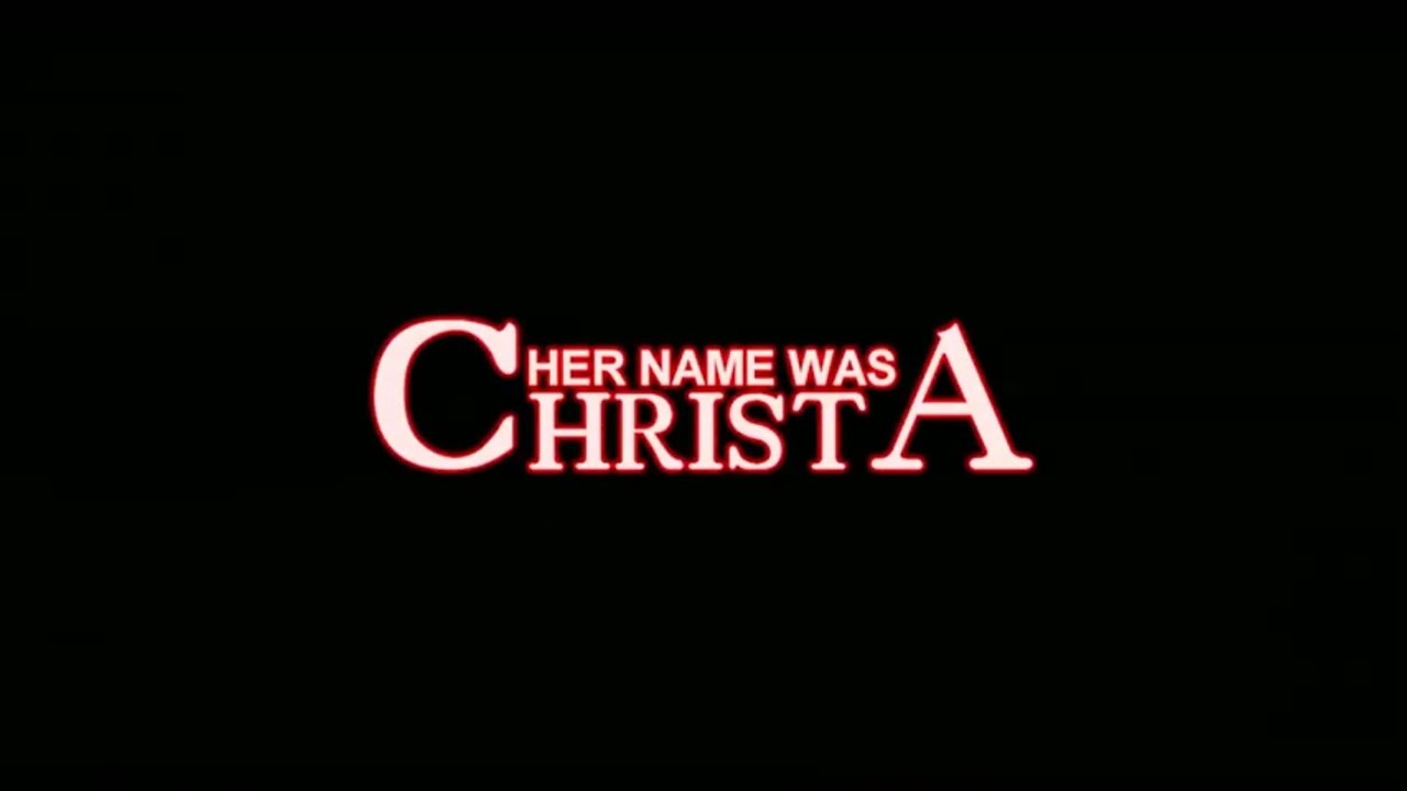HER NAME WAS CHRISTA (2020) Trailer [#hernamewaschrista # ...