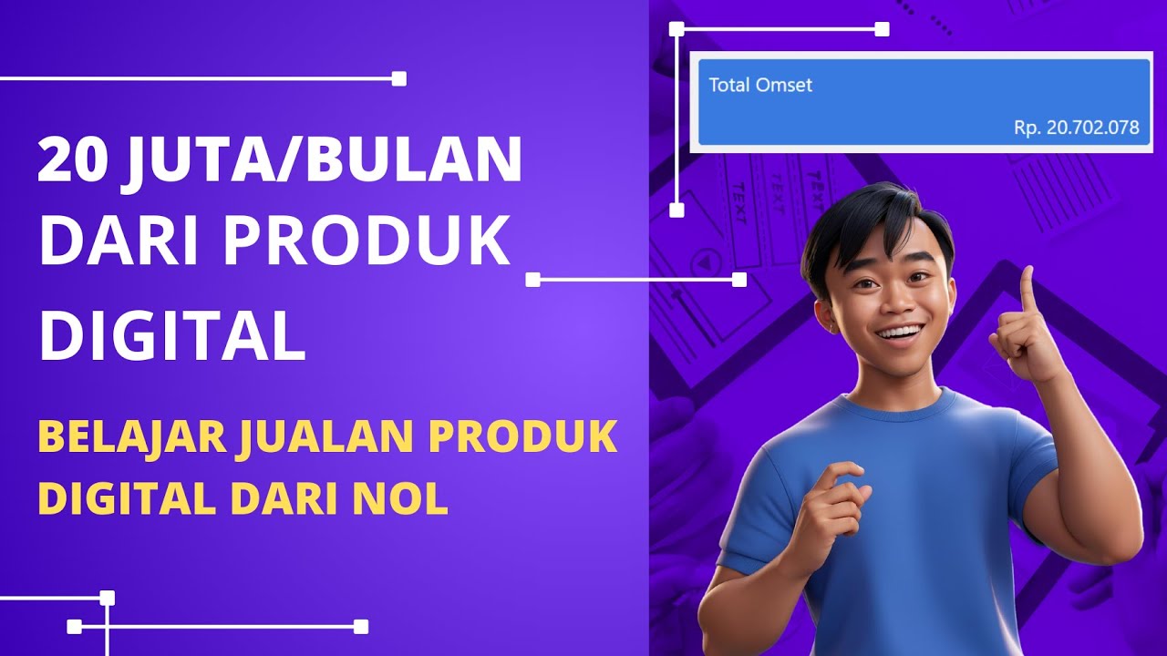Cara Memulai Bisnis Produk Digital - Tutorial Jualan Produk Digital Di ...