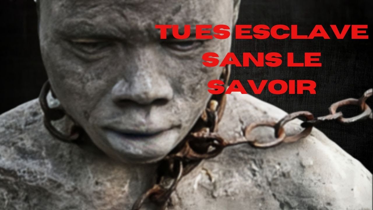 TU ES ESCLAVE SANS LE SAVOIR - YouTube