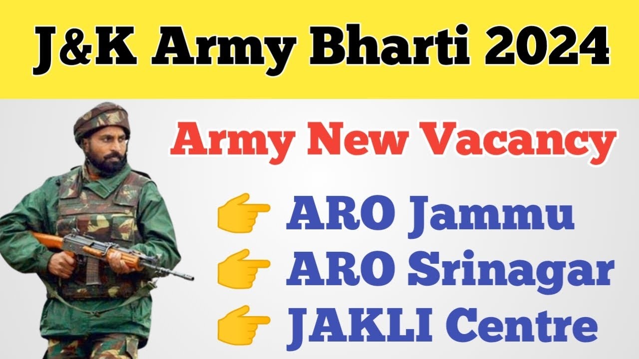 J&K Army Bharti 2024 ll Army New Vacancy 2024 ll ARO Jammu ll ARO ...
