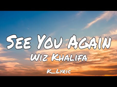 See You Again - Wiz Khalifa ( K_Lyric ) - YouTube