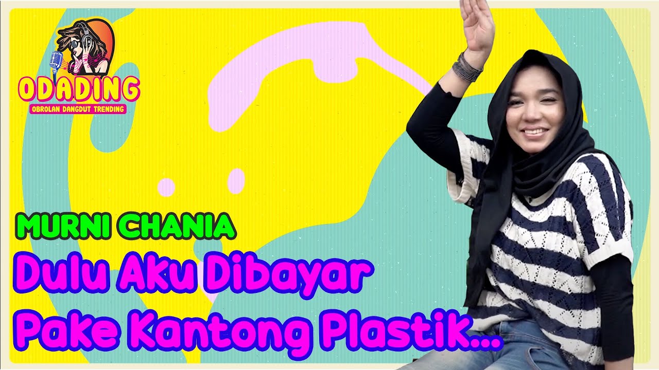 MURNI CHANIA EMOSI DIRI. .. TAK BISA HIDUP TANPA DANGDUT - YouTube