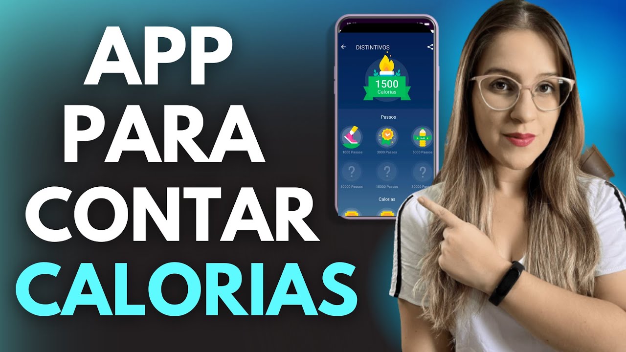 NOVO APLICATIVO para CONTAR CALORIAS AGORA EM 2023 - APP para CONTAR ...