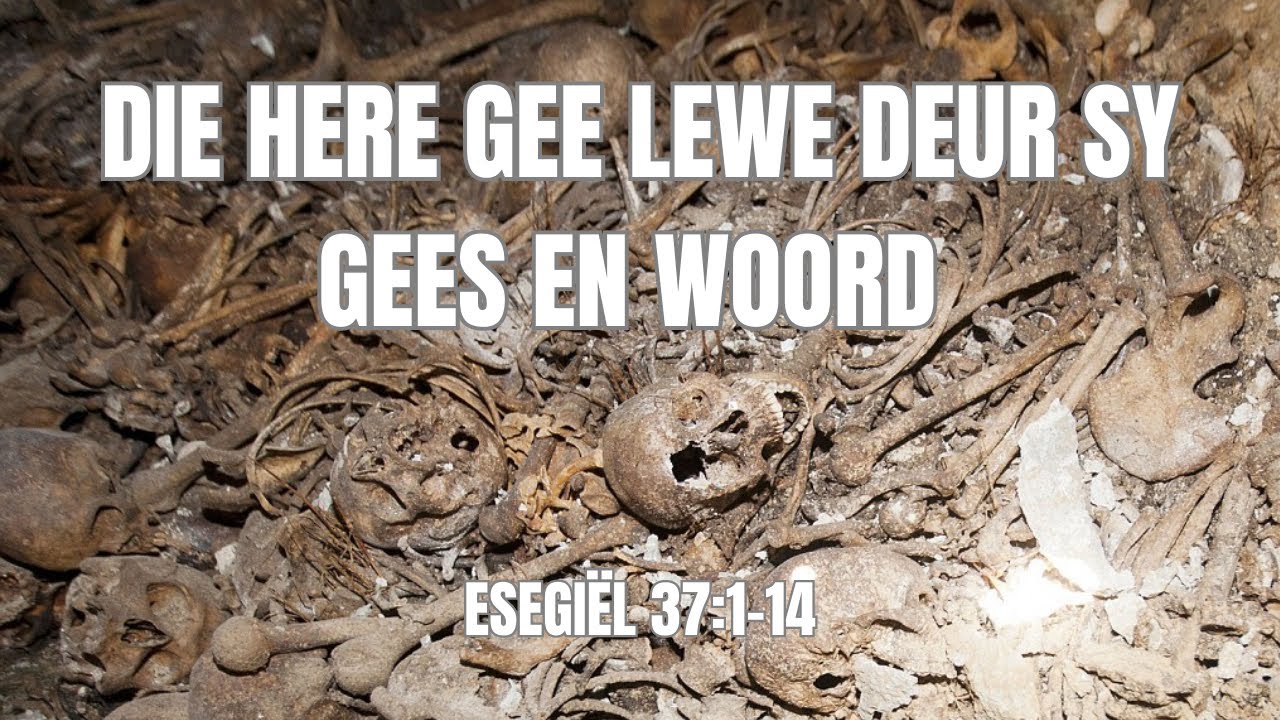 Die HERE gee lewe deur sy Gees en Woord - YouTube