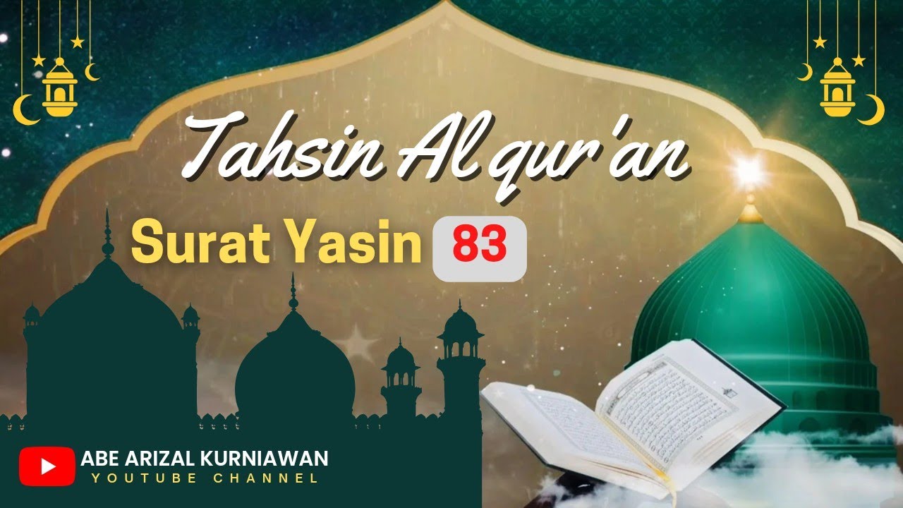 SURAT YASIN AYAT 83 - YouTube