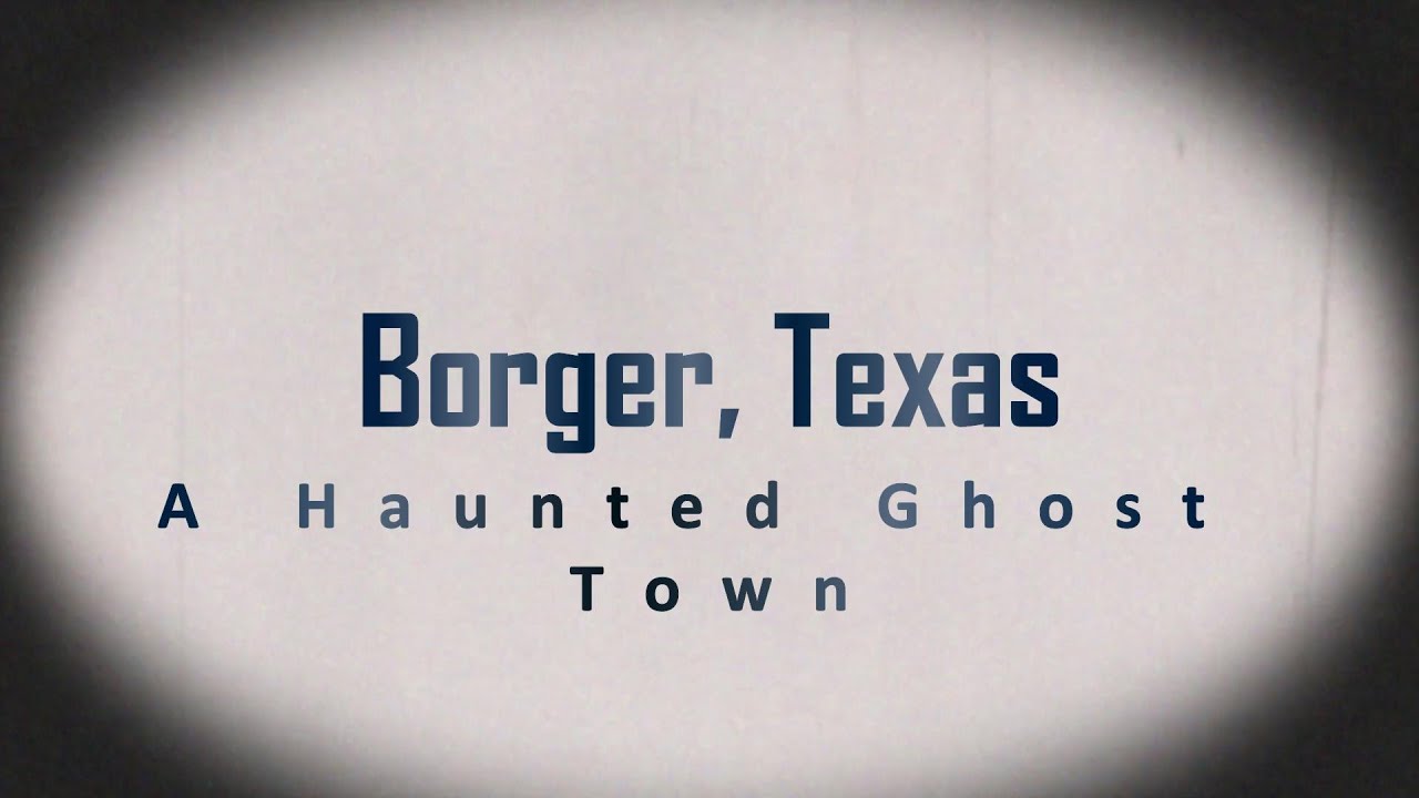 Borger Texas Ghost Tour - YouTube
