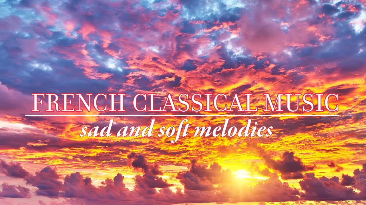 Sad and Soft French Classical Music by Erik Satie - YouTube