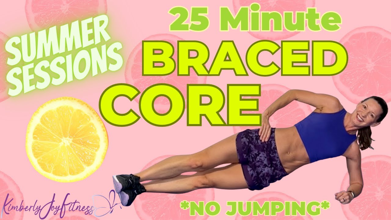 Summer Sessions | Braced Core Workout - 25 Minute - YouTube