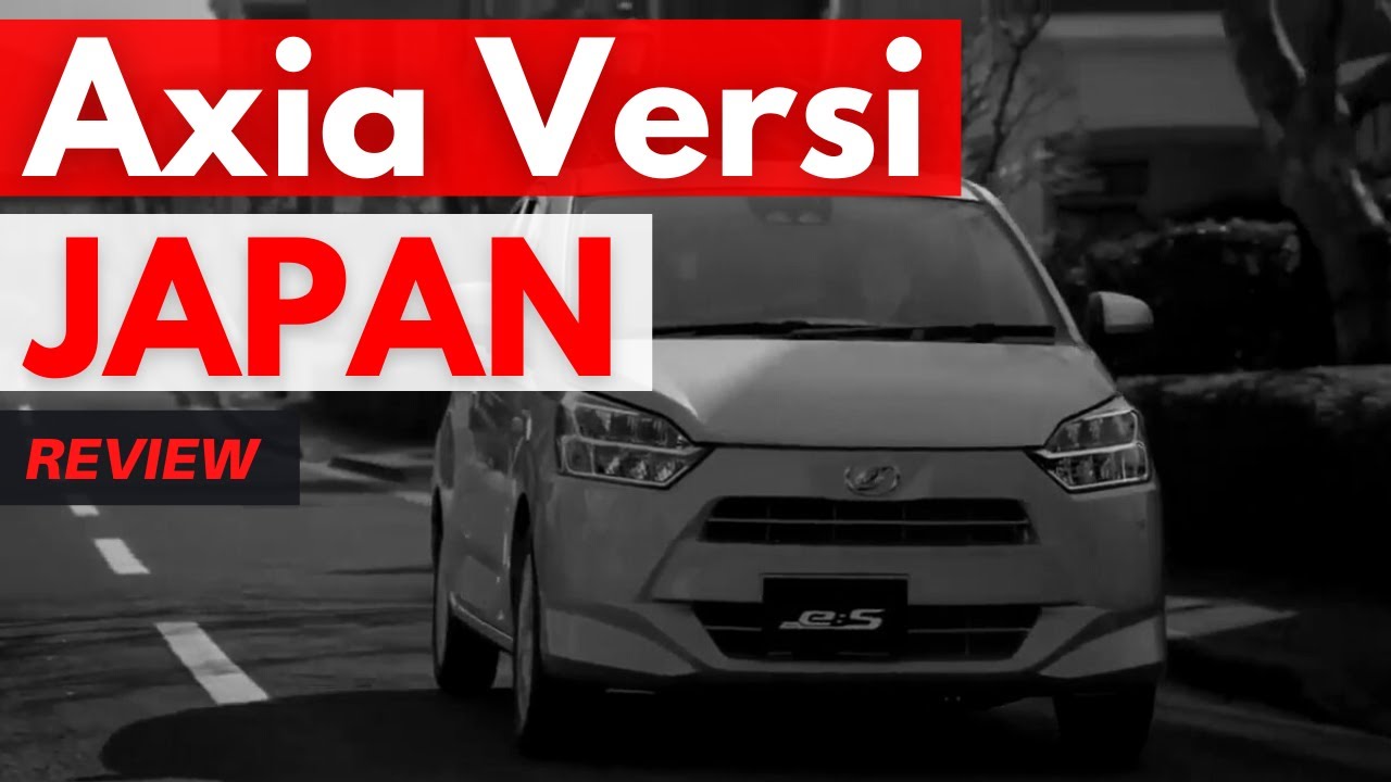 Axia versi JAPAN | Daihatsu Mira G - YouTube