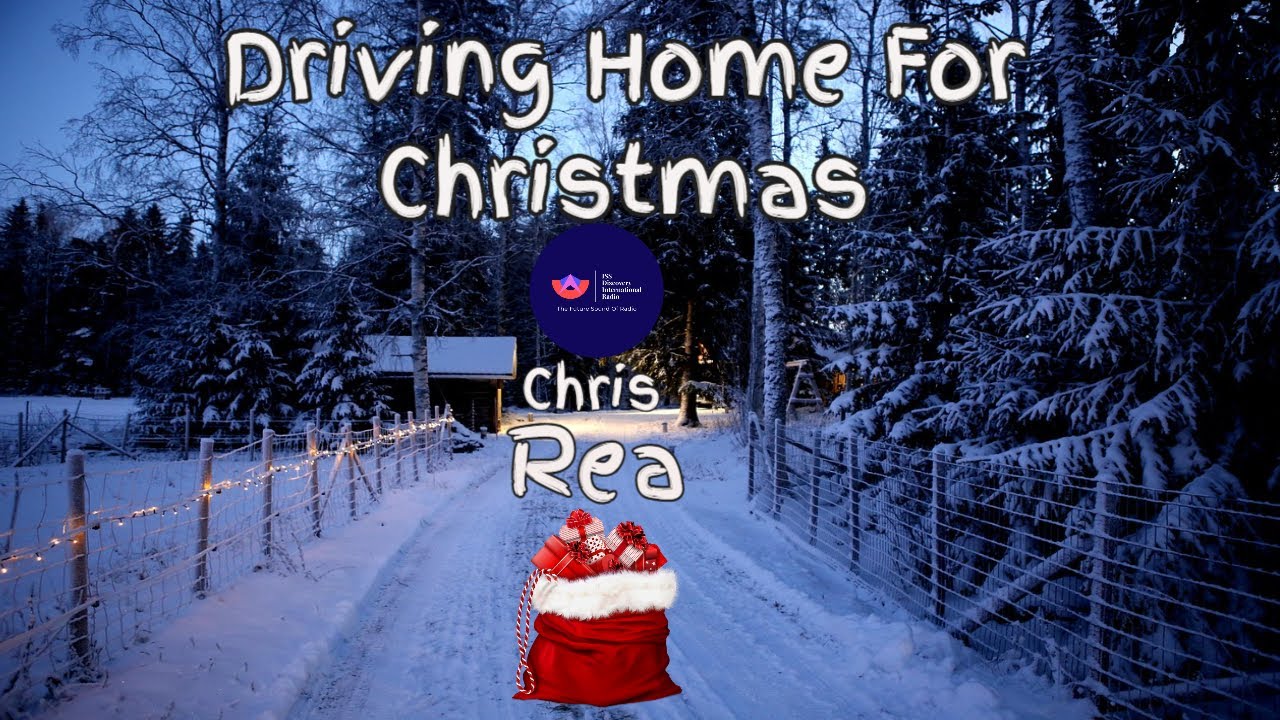 Chris Rea-Driving Home For Christmas HD Widescreen Digitally Remastered ...