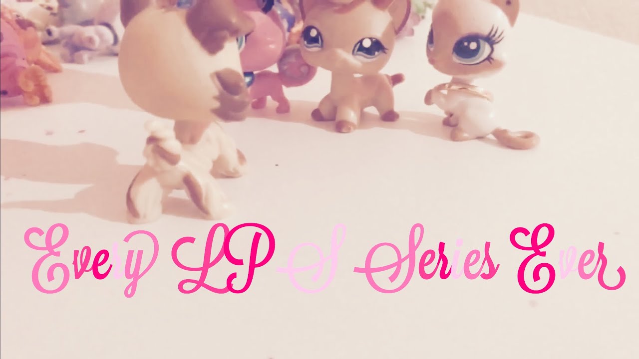 Every LPS Series Ever - YouTube