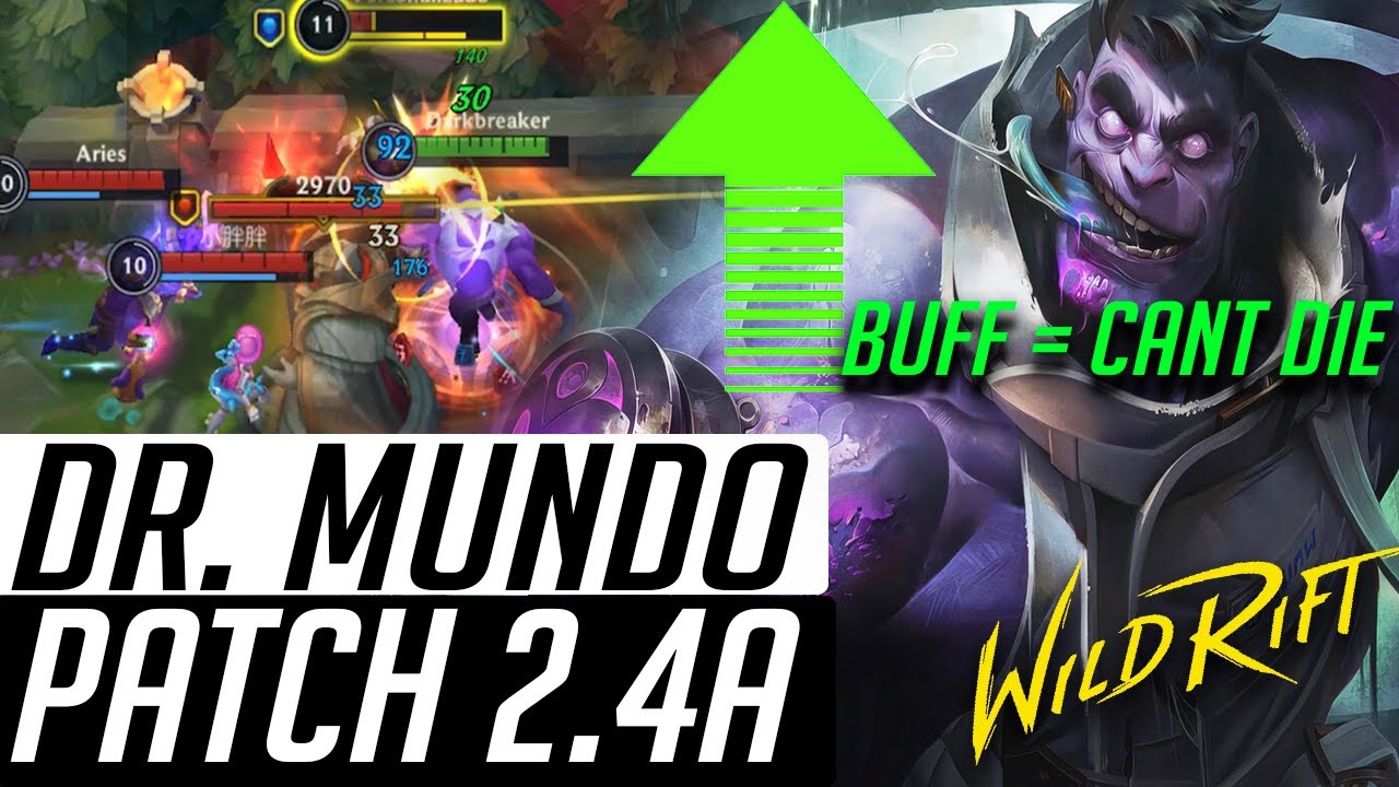 WILD RIFT DR. MUNDO PATCH 2.4A JUNGLE GUIDE - UNKILLABLE TANK - YouTube