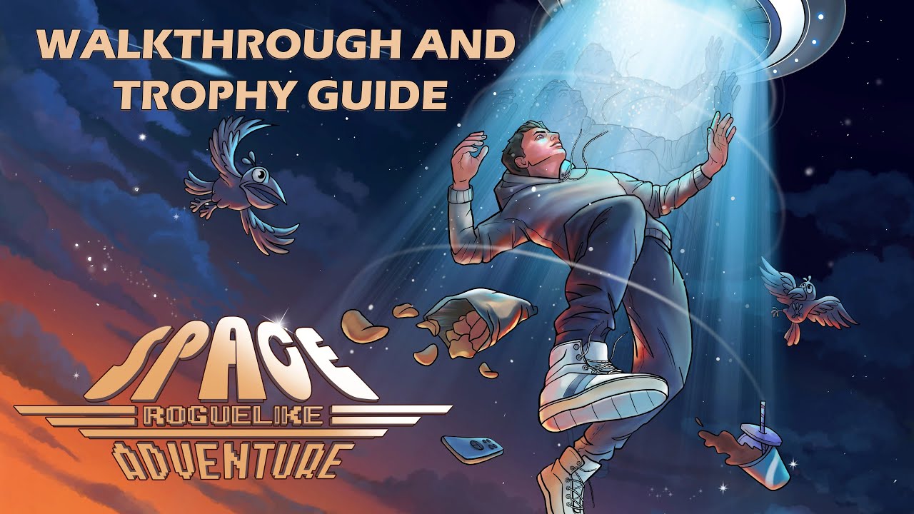 Space Roguelike Adventure - Walkthrough | Trophy Guide | Achievement ...