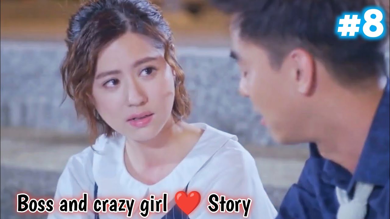Cold Boss and Crazy girl Love story.... Part 8 || Drama explained in ...