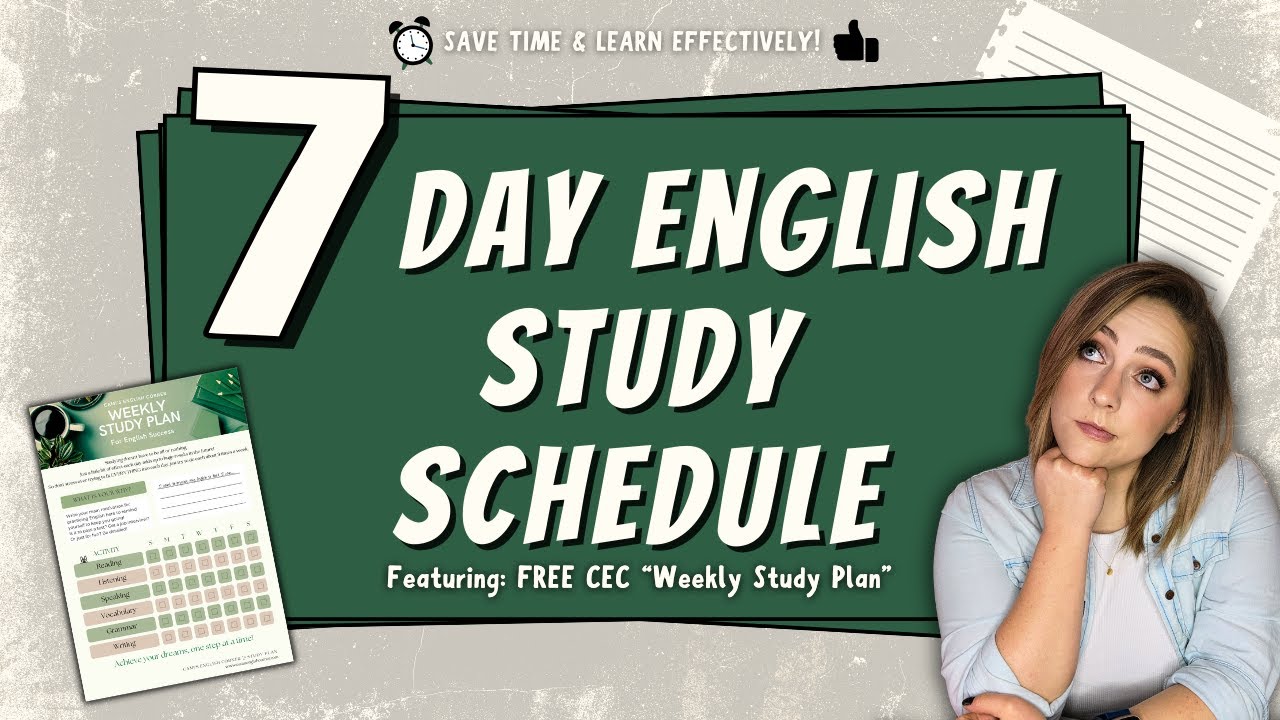 The BEST 7 Day English Study Schedule! | Psychology-Based English Study ...