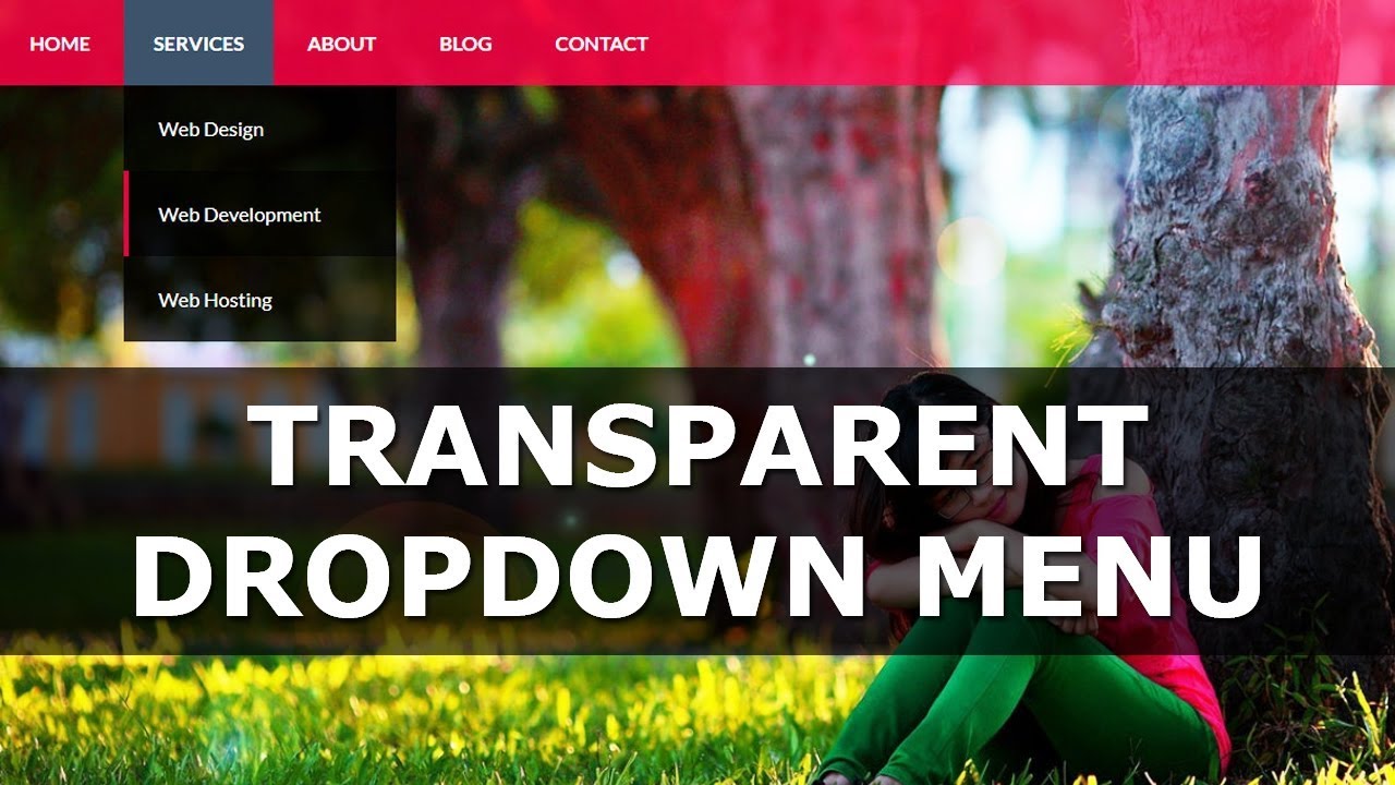 Transparent Dropdown Menu in HTML and CSS (Hindi) - YouTube