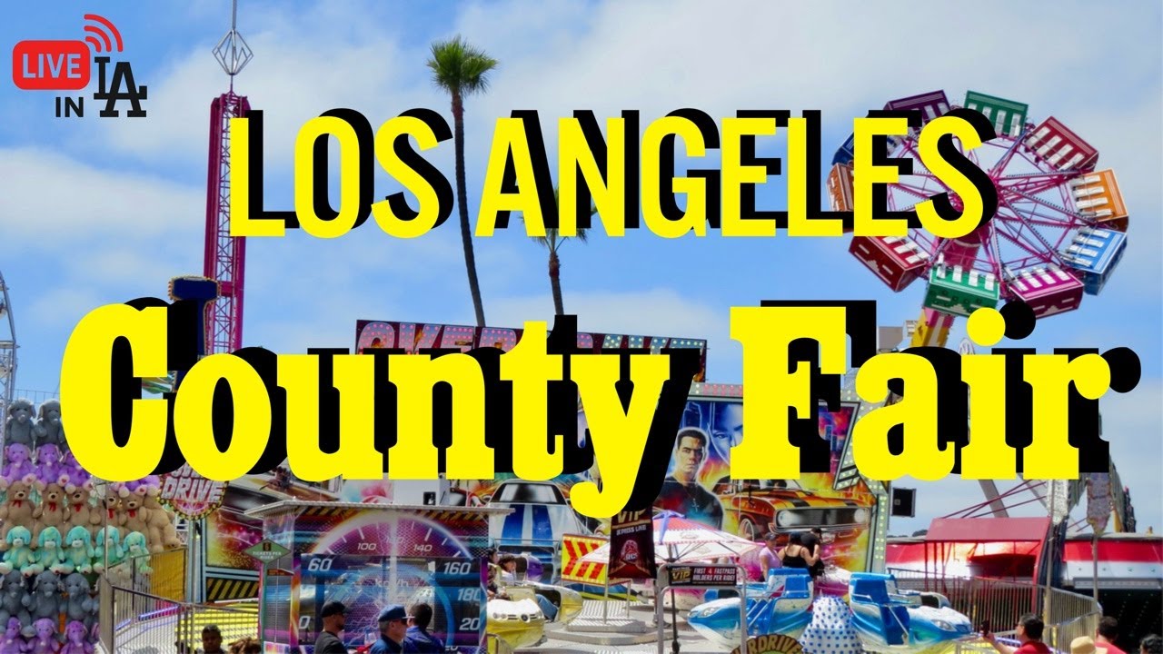 LIVE LOS ANGELES COUNTY FAIR IRL - YouTube