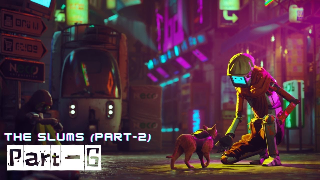 Stray Gameplay Walkthrough Chapter 6 - The Slums (Part 2) (PC) - YouTube