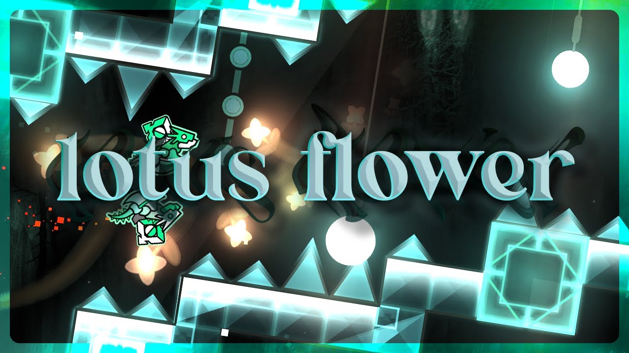 Lotus Flower 100% - Extreme Demon - YouTube