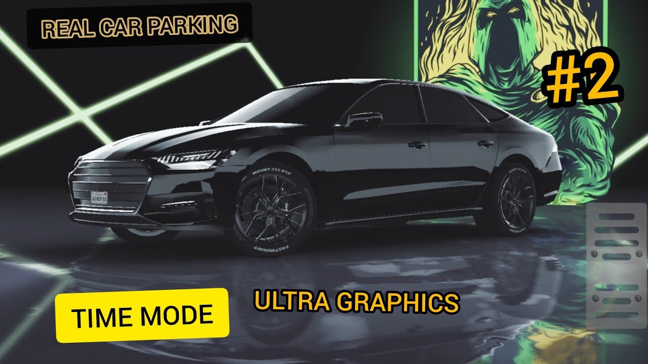 REAL CAR PARKING 2 || CAR PARKING LEVEL 2 || ULTRA GRAPHICS || TIME ...