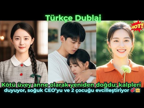 Kötü üvey anne olarak yeniden doğdu; kalpleri duyuyor, soğuk CEO’yu ve 2 çocuğu evcilleştiriyor 💞👑