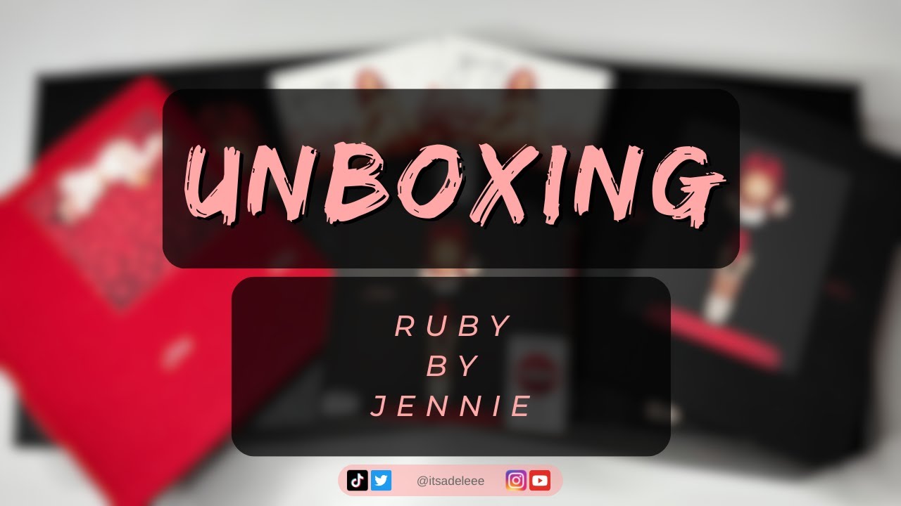 UNBOXING: RUBY by JENNIE @jennierubyjane - YouTube