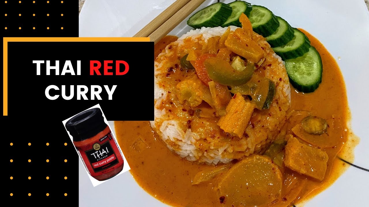 Thai Red Curry Recipe | Restaurant Style How to make Thai Red Curry ...