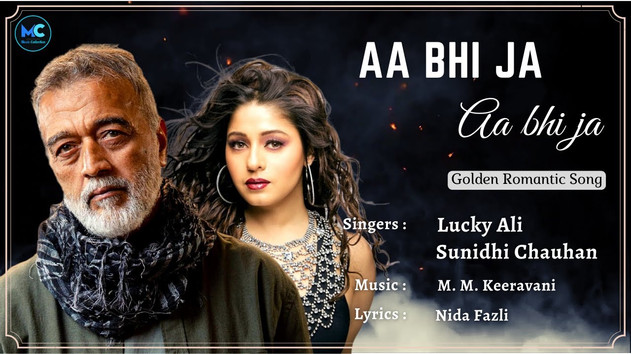 Aa Bhi Ja Aa Bhi Ja (Lyrics) - Lucky Ali, Sunidhi Chauhan | Sur | 90s ...