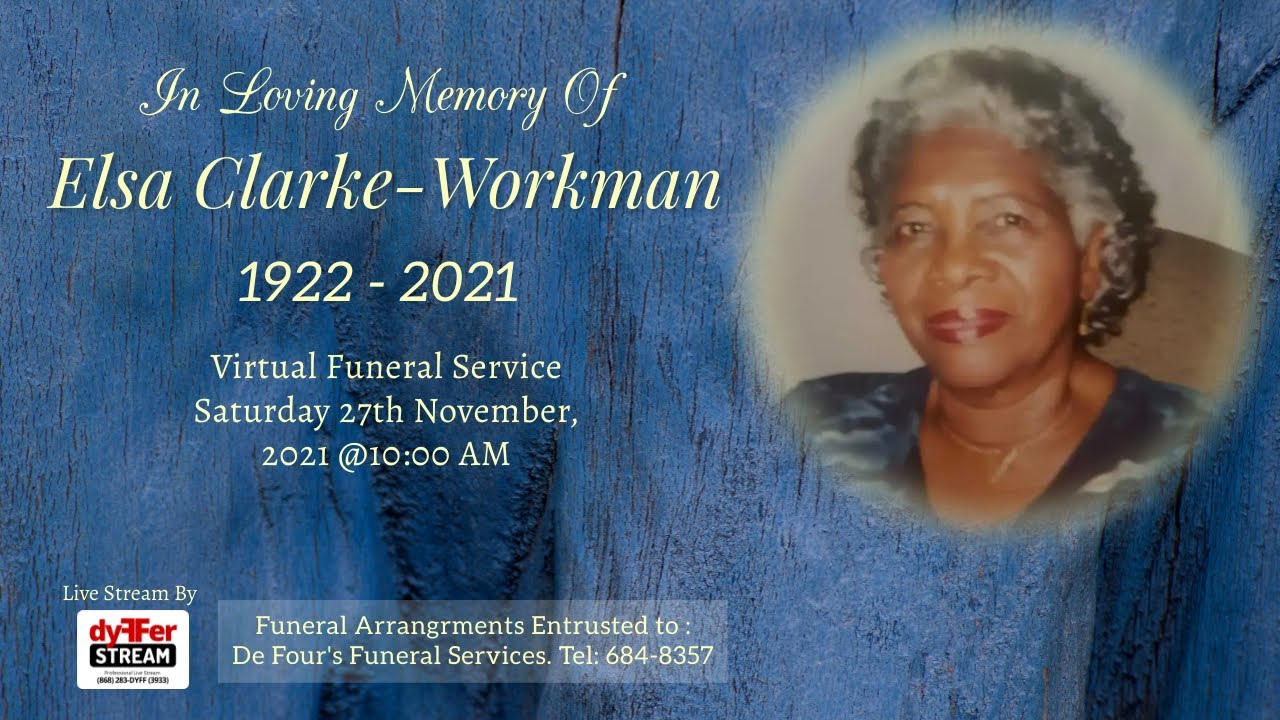 Elsa Clarke - Workman Funeral Service - YouTube
