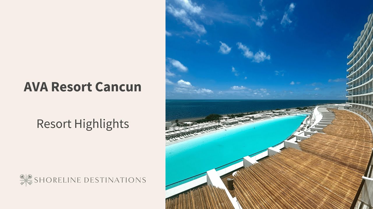 AVA Resort Cancun | Resort Highlights | Shoreline Destinations - YouTube