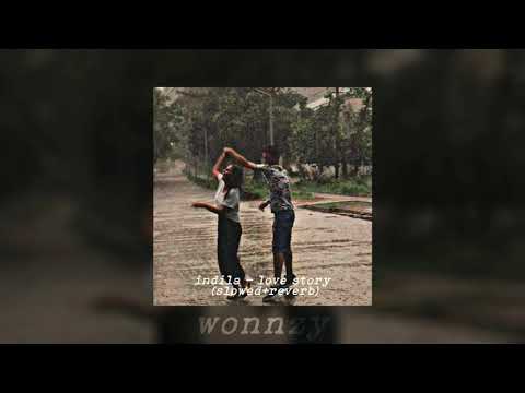 İndila - Love story (slowed+reverb)