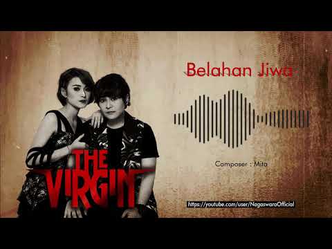 The Virgin - Belahan Jiwa (Official Audio Video)
