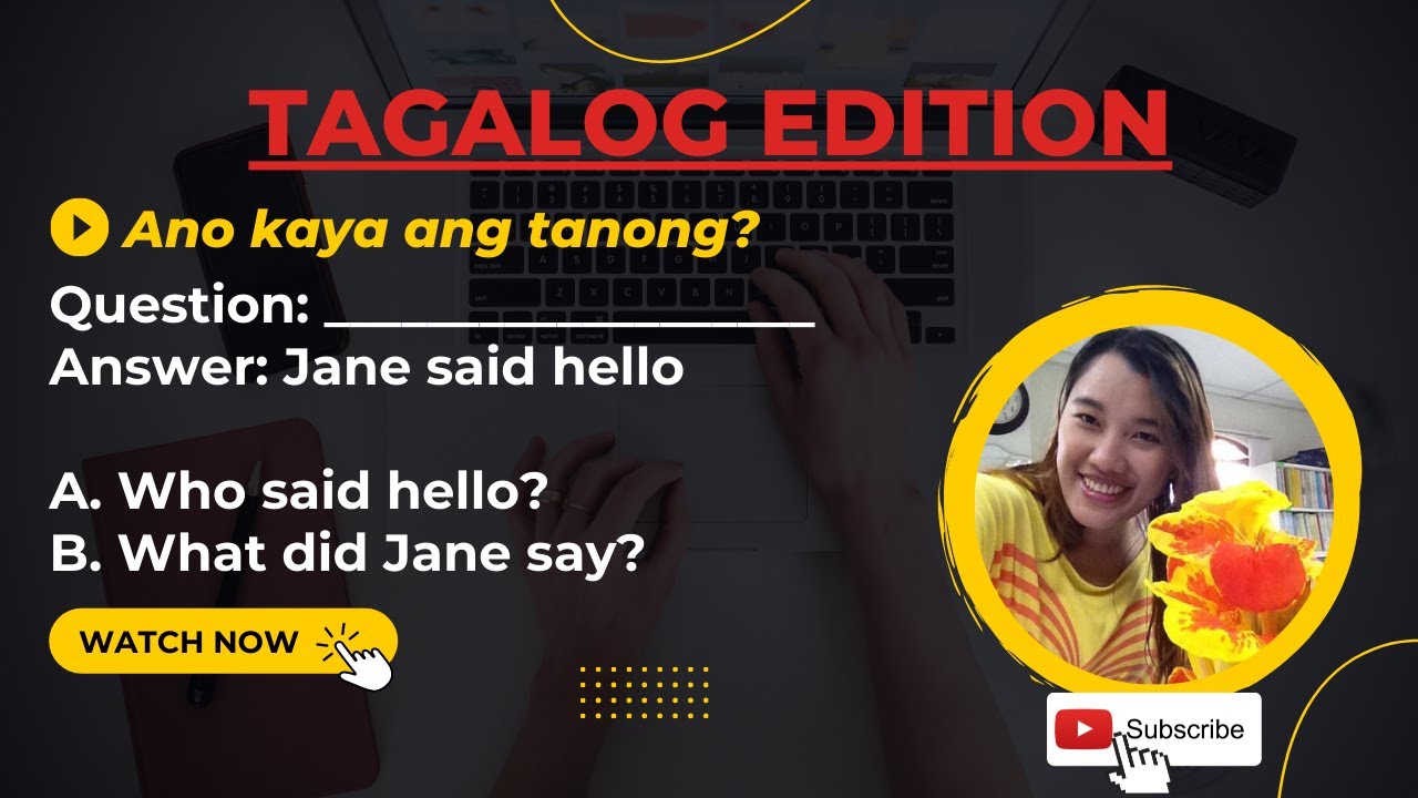 WHO and WHAT: Information Questions | English Grammar Lesson TAGALOG ...