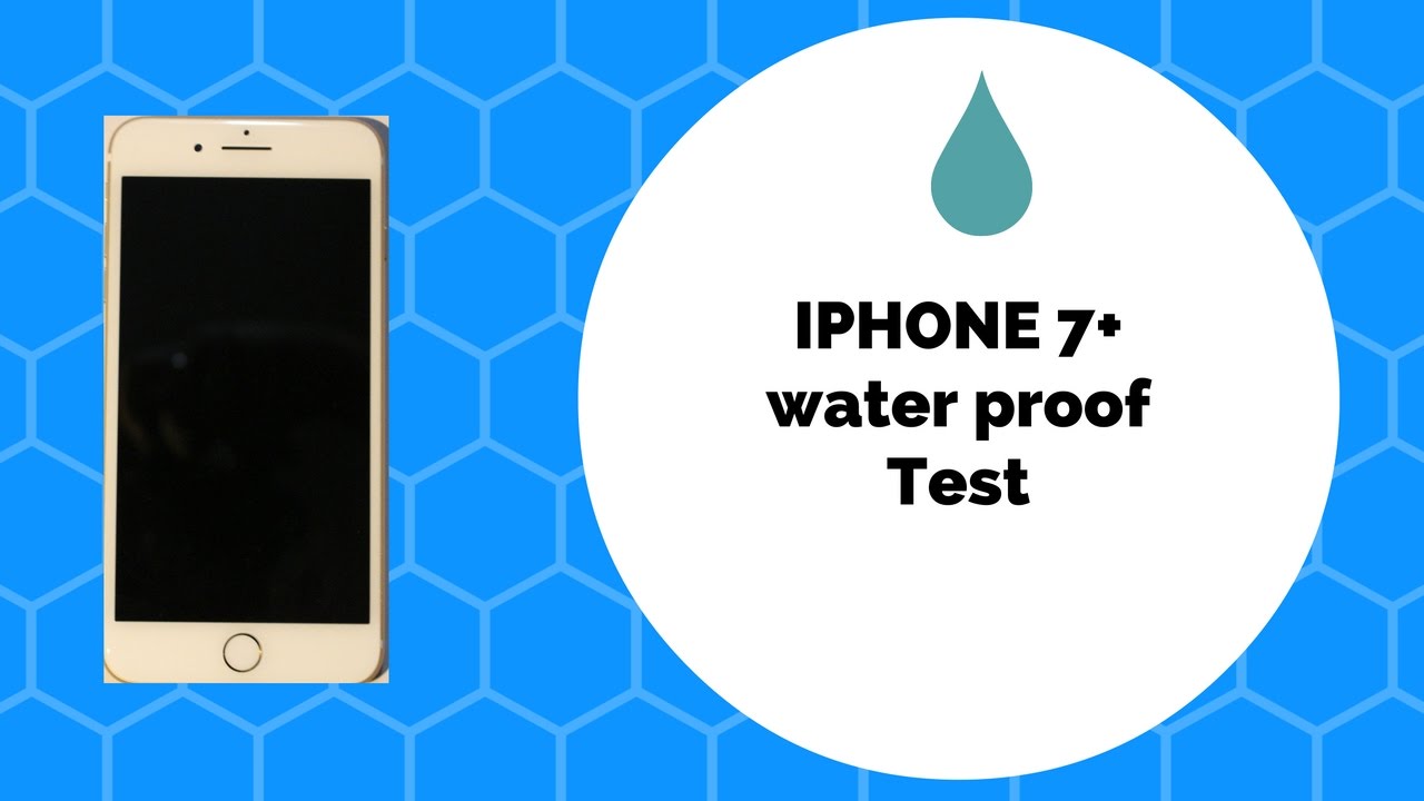IPHONE 7+ waterproof test - YouTube