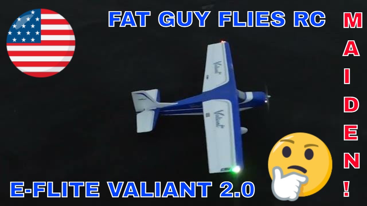MY ALL NEW E-FLITE VALIANT 2.0 DARK MAIDEN! by Fat Guy Flies RC - YouTube