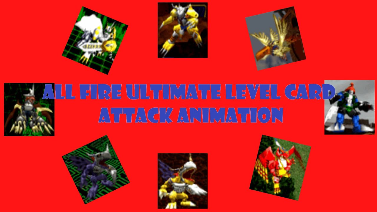 All Fire Ultimate Level Card Attack Animation | Digimon Card Battle PS1 ...