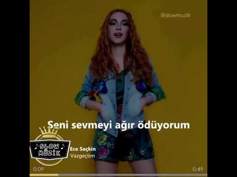 Ece Seçkin - Vazgeçtim / Sözleri