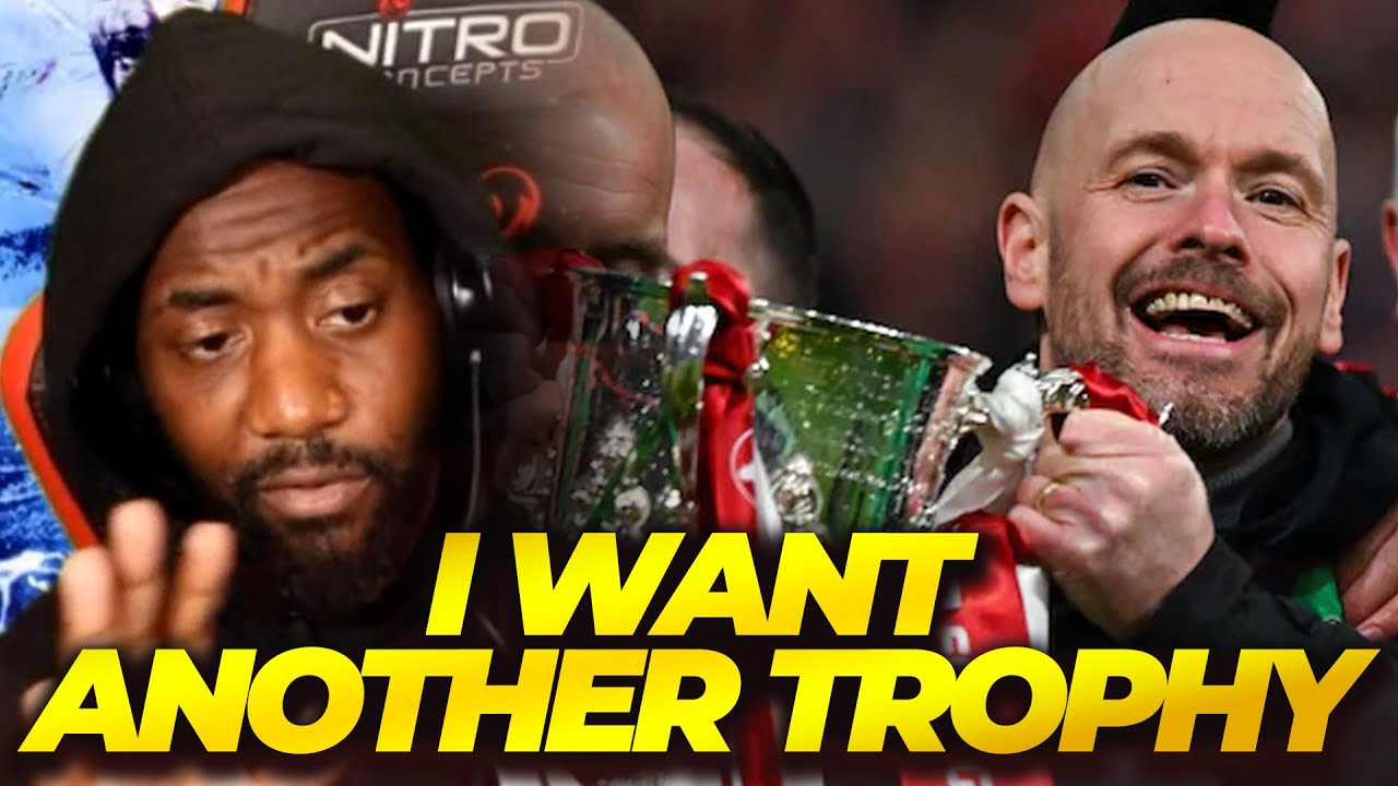 I WANT ANOTHER TROPHY! IT IS GOING TO BE A TOUGH ASK AGAINST MAN CITY ...