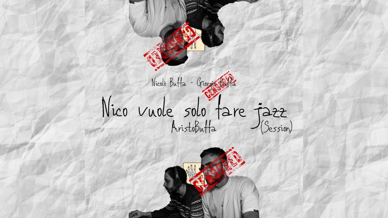 Giorgio Buffa & Nicolò Buffa - Nico vuole solo fare jazz (Session ...