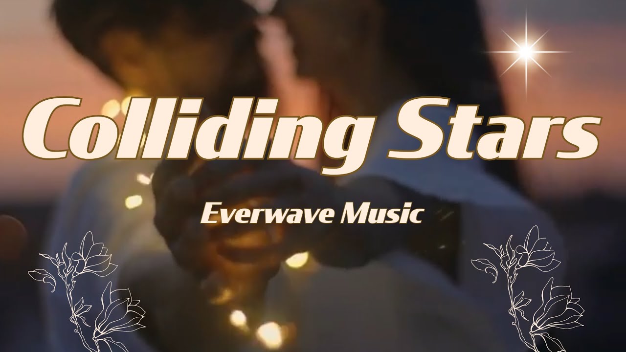 Colliding Stars (Lyric Video) | #newmusicalert - YouTube