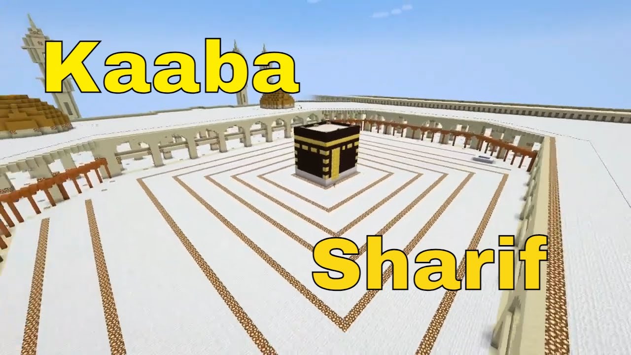 Khana Kaaba in Minecraft - YouTube