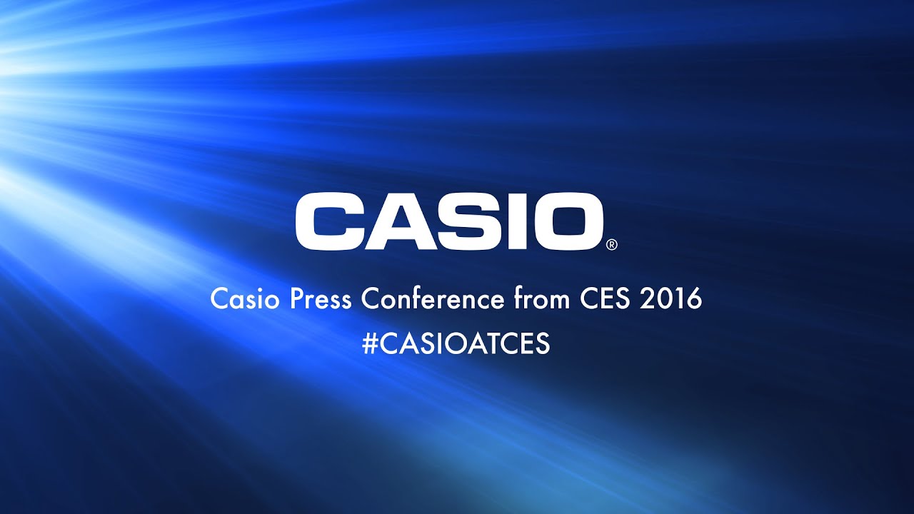 Casio Press Conference from CES 2016 - Livestream - YouTube