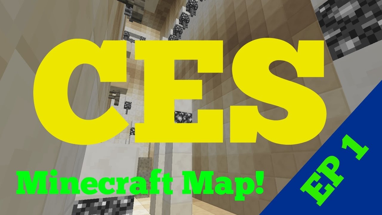 MINECRAFT MAP - CES [1] - YouTube