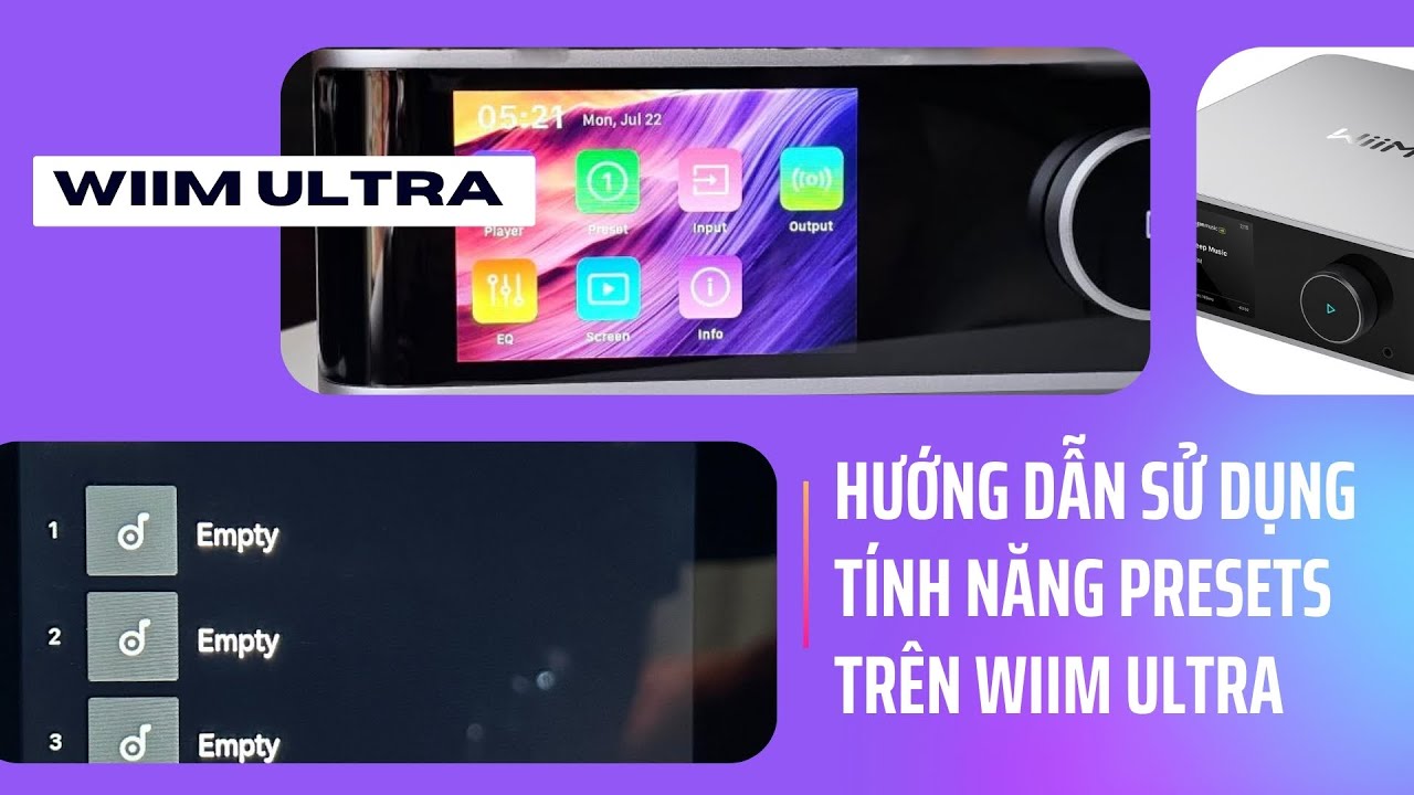 🔴Hướng dẫn chi tiết cách sử dụng tính năng Presets trên DAC - WiiM Ultra - YouTube