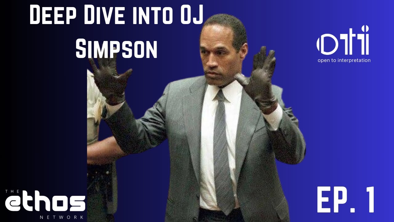 OJ Simpson Deep Dive and Bus Drivers Revisited - OTI: Open to ...