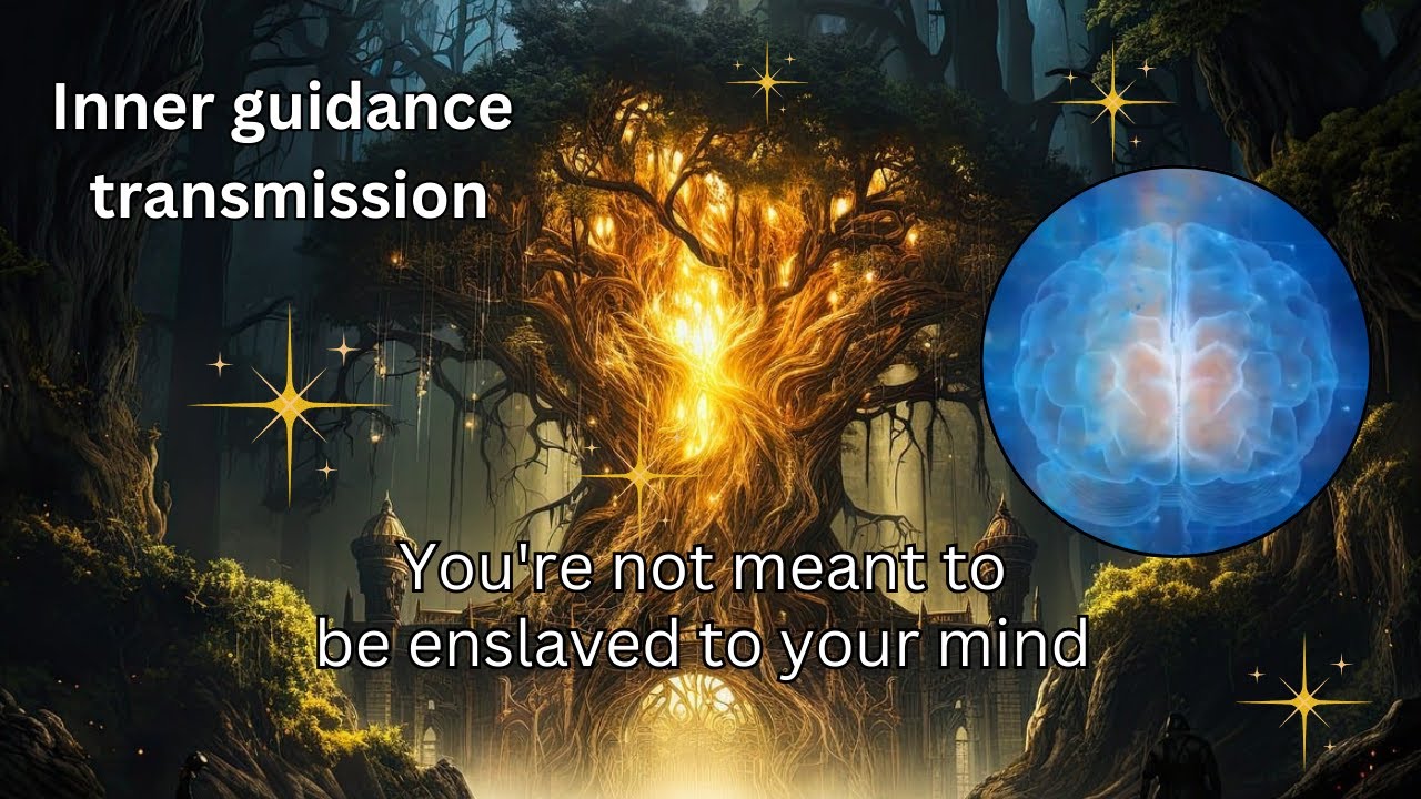 You're not meant to be enslaved to your mind | Inner guidance ...