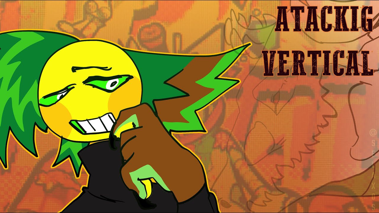 ATTACKING VERTICAL | animation meme | i love you femtanyl - YouTube