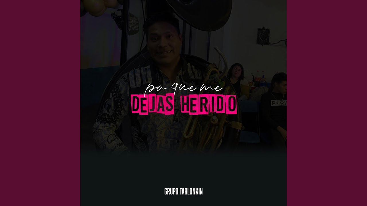 Pa Que Me Dejas Erido - YouTube